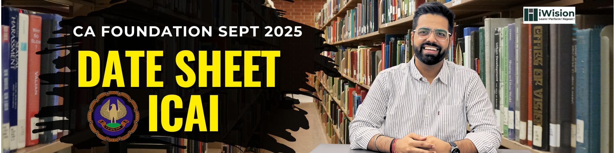 CA Foundation September 2025 Exam Date Released – Check Complete Time ...