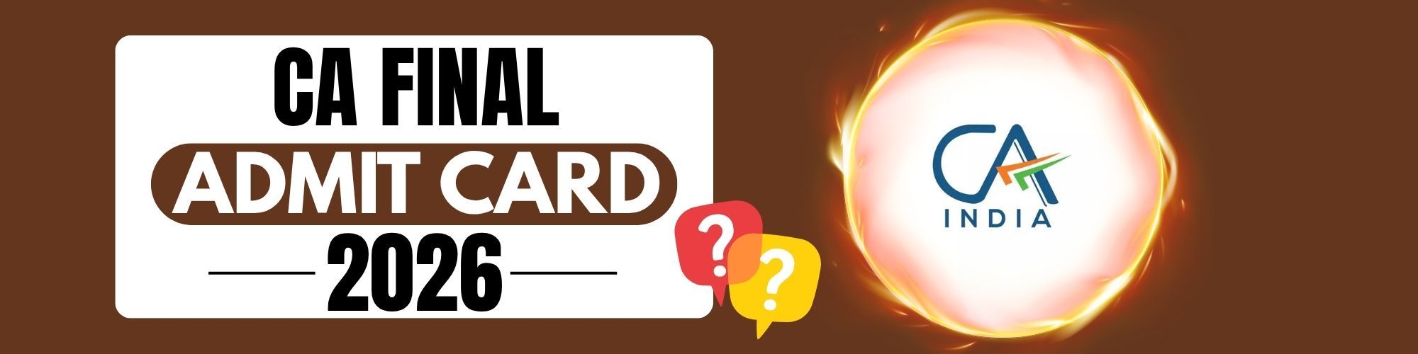 CA Final Admit Card January 2026 Download Link, Hall Ticket Date, ICAI